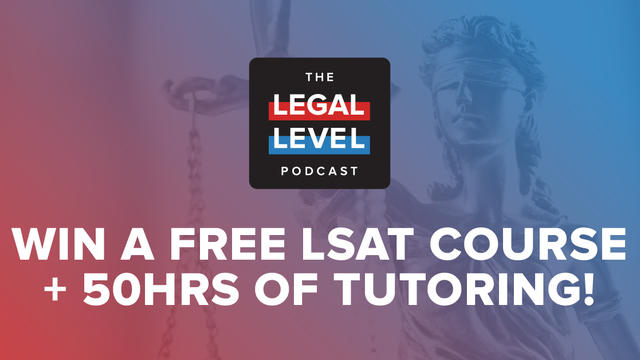 The Legal Level Podcast 100th Episode Giveaway